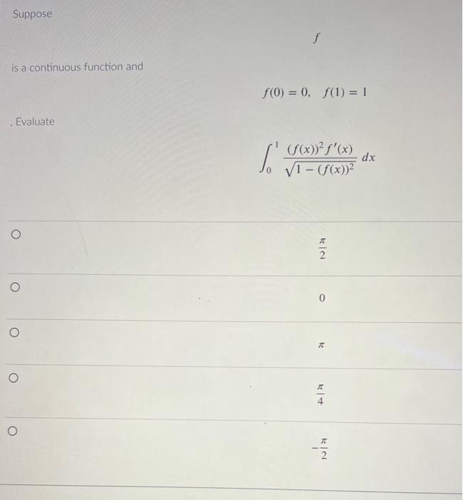 Solved Suppose is a continuous function and f(0)=0,f(1)=1 | Chegg.com