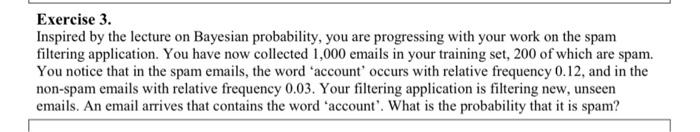Solved Exercise 3 . Inspired by the lecture on Bayesian | Chegg.com