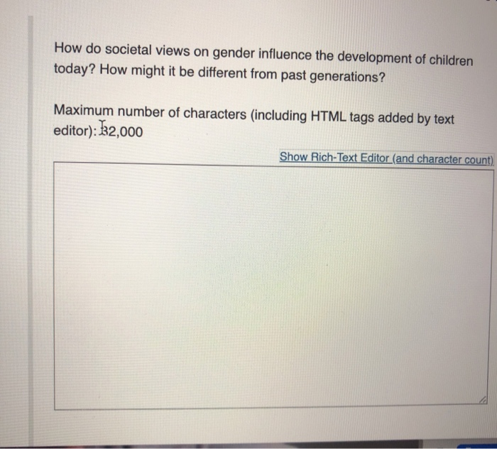 Solved How do societal views on gender influence the | Chegg.com