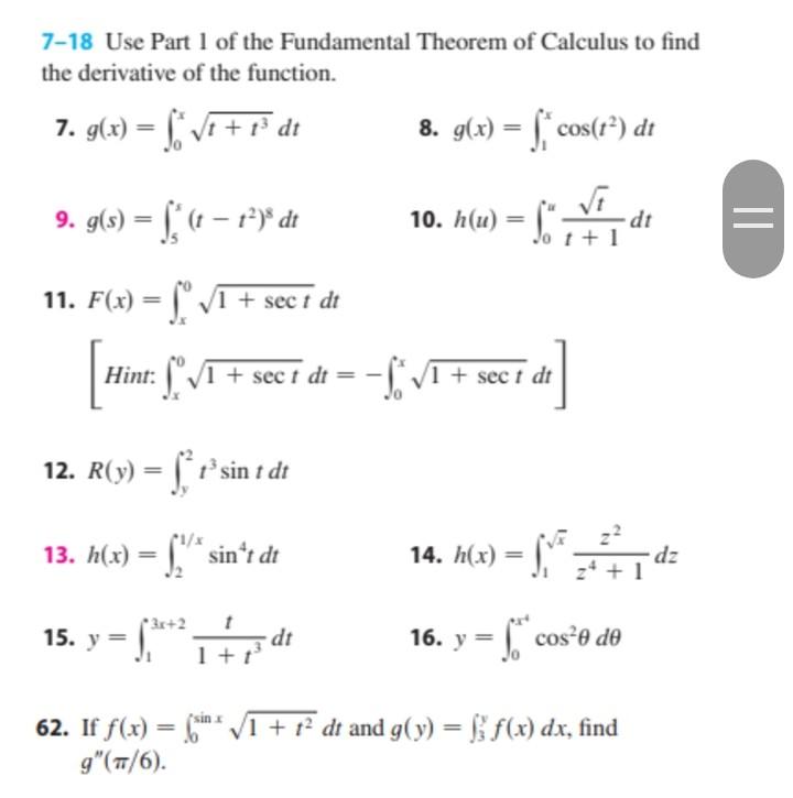 Solved 7-18 Use Part 1 of the Fundamental Theorem of | Chegg.com