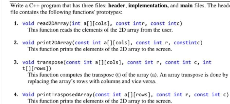 Solved Write a C++ program that has three files: header, | Chegg.com