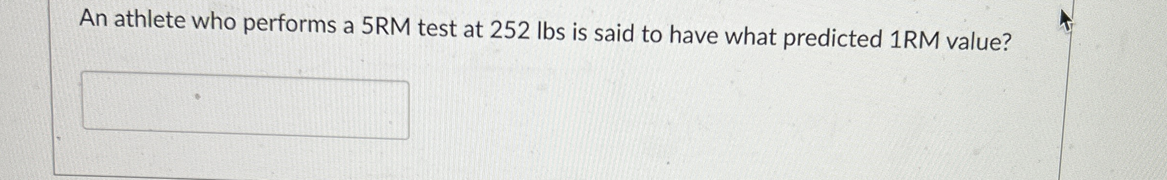 Solved An athlete who performs a 5RM test at 252 ﻿lbs is | Chegg.com