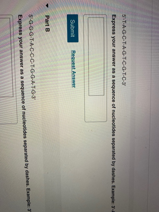 Solved 5'-T-A-G-C-T-A-G-T-C-G-T-C-3' Express your answer as | Chegg.com