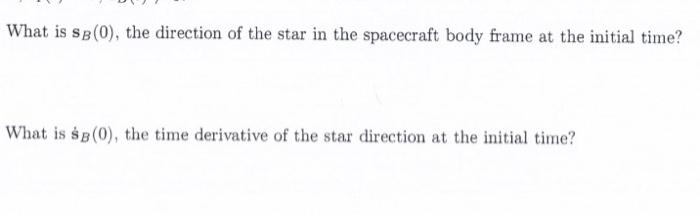 Solved The attitude of the spacecraft body frame Brelative | Chegg.com
