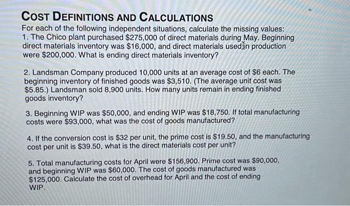Solved Cost Definitions and Calculations For each of the | Chegg.com