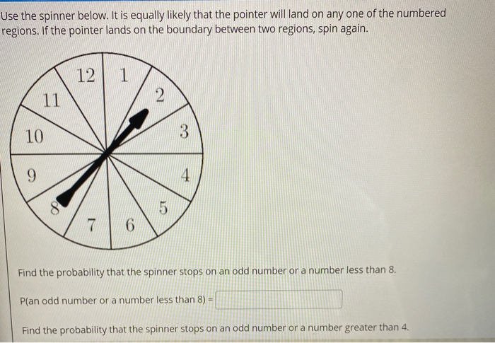 Solved Use the spinner below. It is equally likely that the | Chegg.com