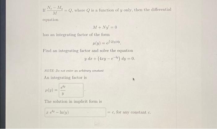Solved If MNx−My=Q, where Q is a function of y only, then | Chegg.com