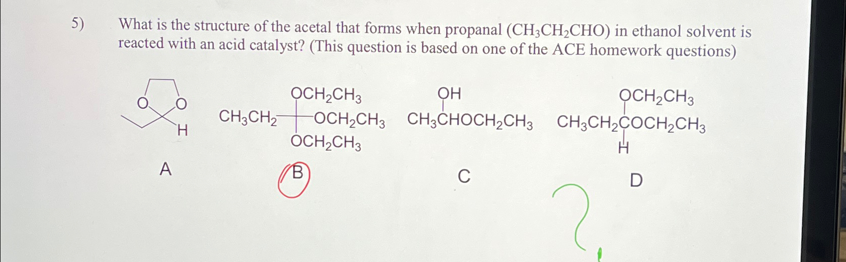 Solved What is the structure of the acetal that forms when | Chegg.com
