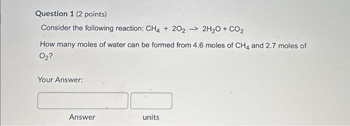 Solved Question 1 (2 points) Consider the following | Chegg.com