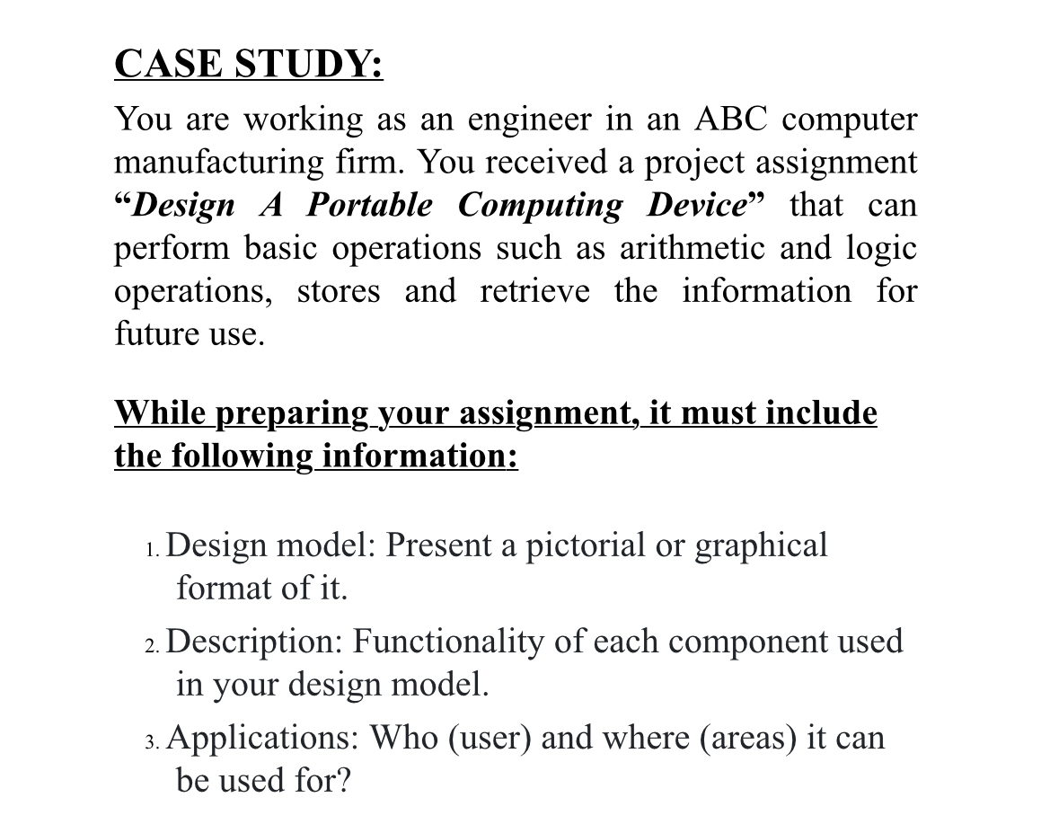 Solved CASE STUDY:You are working as an engineer in an ABC | Chegg.com
