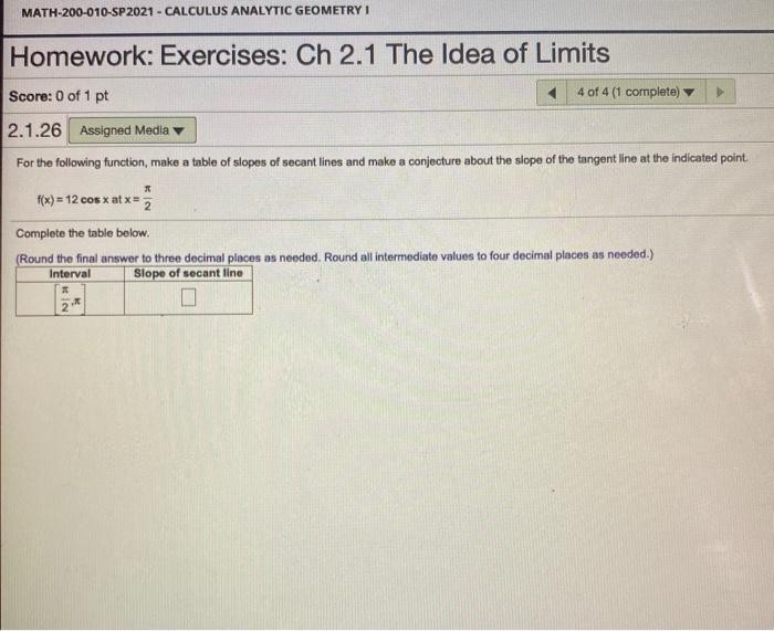 Solved MATH-200-010-SP2021 - CALCULUS ANALYTIC GEOMETRY I | Chegg.com ...