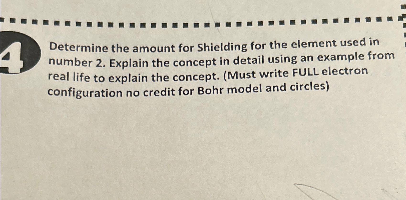 Solved Determine the amount for Shielding for the element | Chegg.com