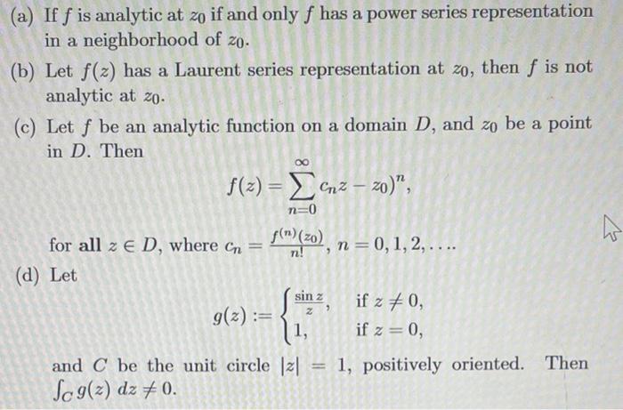 Solved (a) If f is analytic at z0 if and only f has a power | Chegg.com