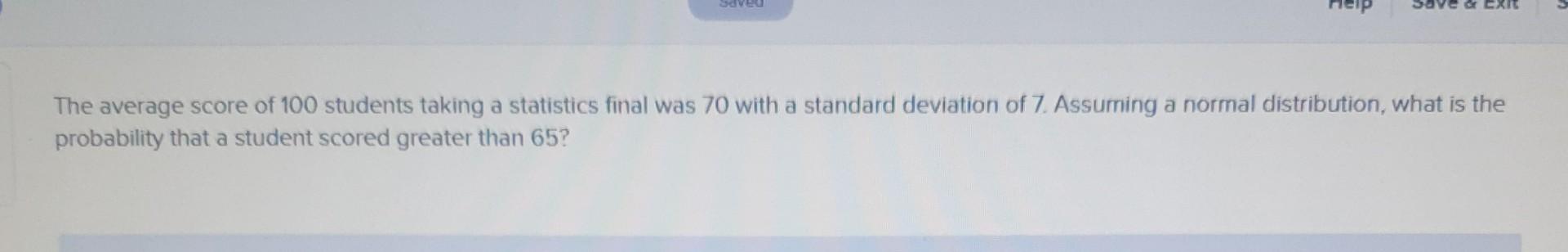 Solved The average score of 100 students taking a statistics | Chegg.com