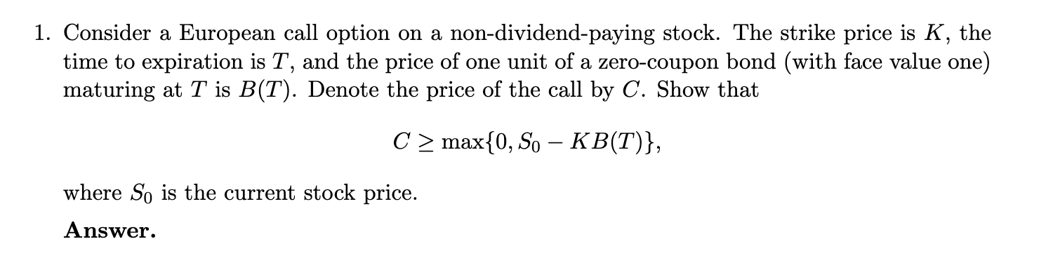 Solved Consider a European call option on a | Chegg.com