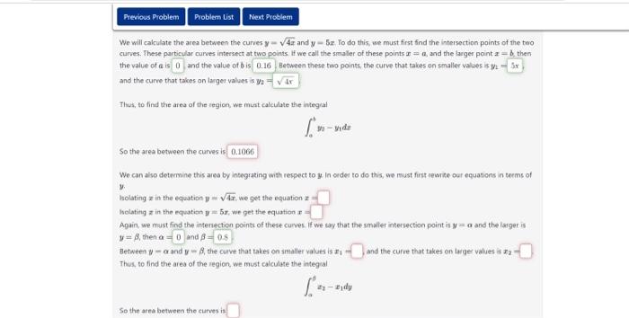 Solved We will calculate the area between the curves y=4x | Chegg.com