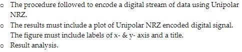 Solved Line Coding Line coding is the process of converting | Chegg.com
