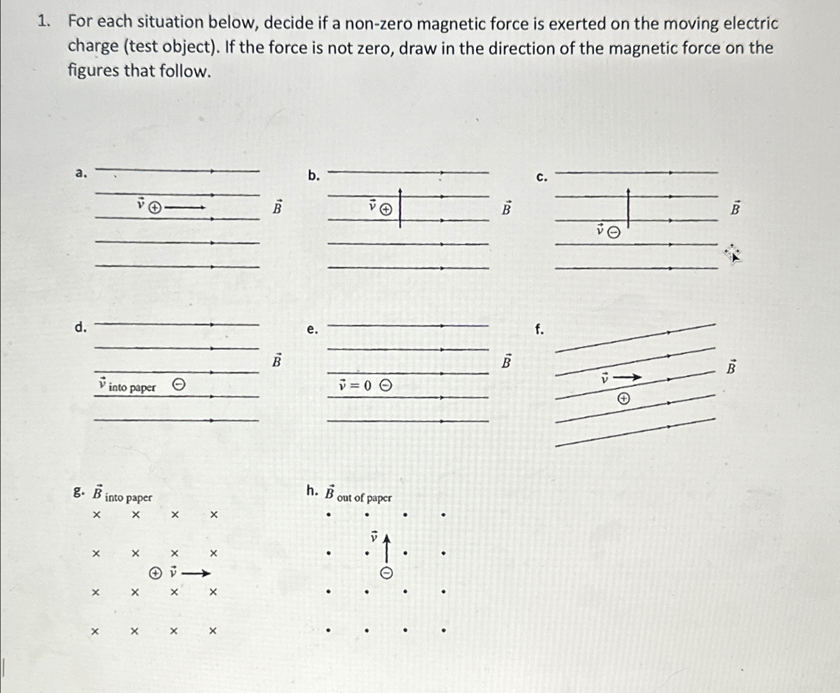 Solved For each situation below, decide if a non-zero | Chegg.com