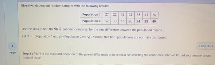Solved Given two dependent random samples with the following | Chegg.com
