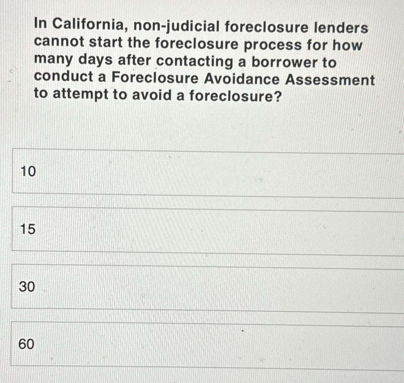 Solved In California, non-judicial foreclosure lenders | Chegg.com