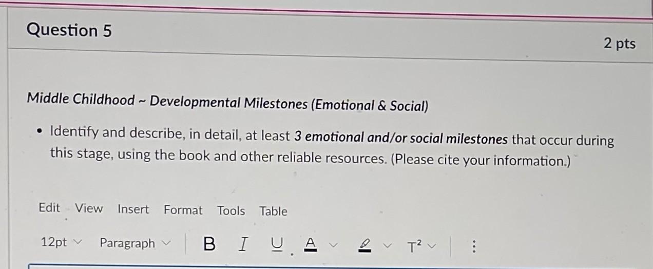 Solved Middle Childhood Developmental Milestones (Emotional | Chegg.com