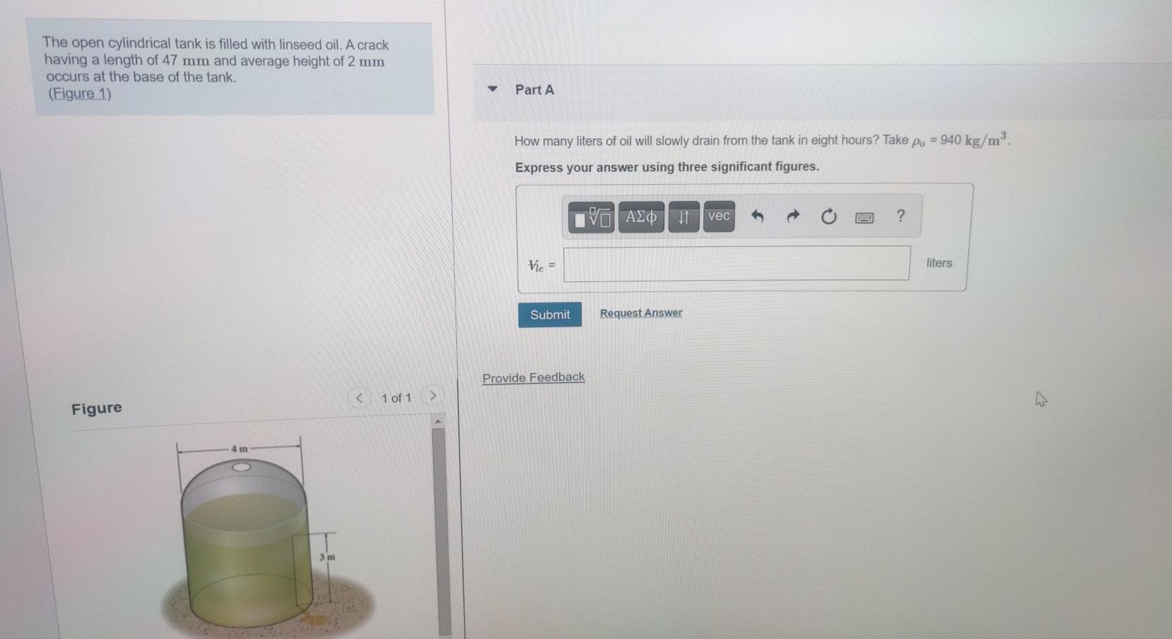 Solved The open cylindrical tank is filled with linseed oil. | Chegg.com
