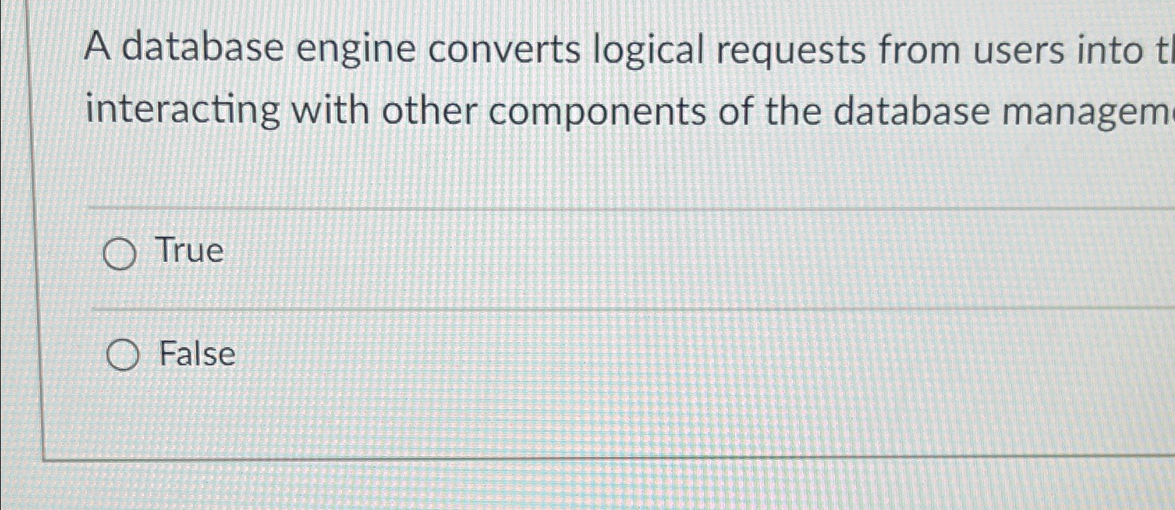 Solved A database engine converts logical requests from | Chegg.com