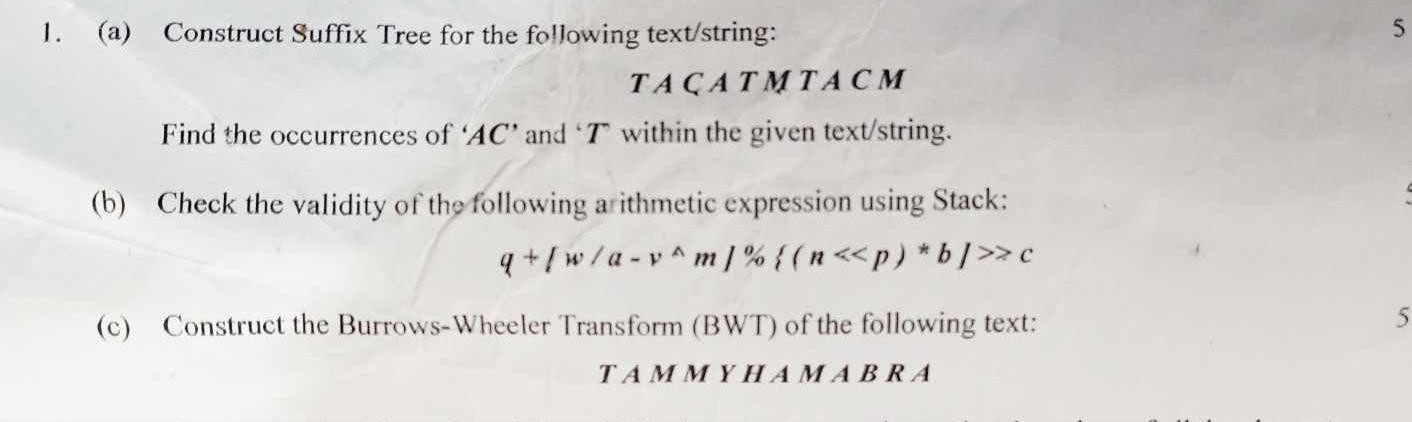 Solved 1. (a) Construct Suffix Tree for the following | Chegg.com