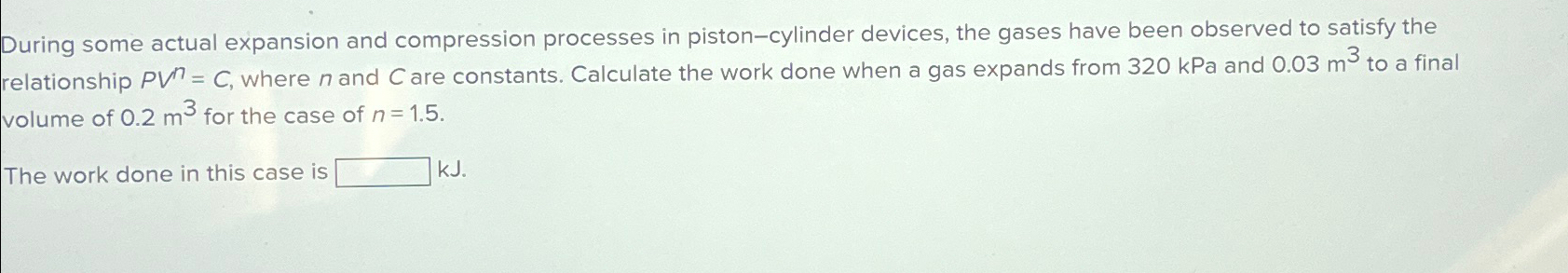 Solved During some actual expansion and compression | Chegg.com