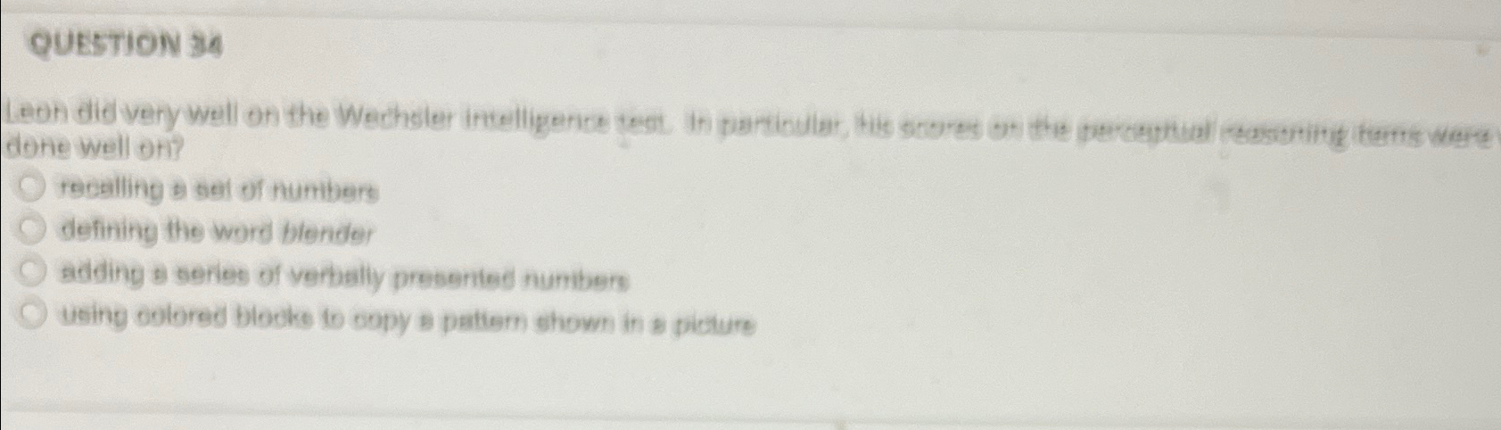 Solved Qusstion 34 ﻿done well of?recalling 8 ﻿sel of | Chegg.com
