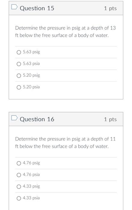 Solved Determine the pressure in psig at a depth of 13 ft | Chegg.com