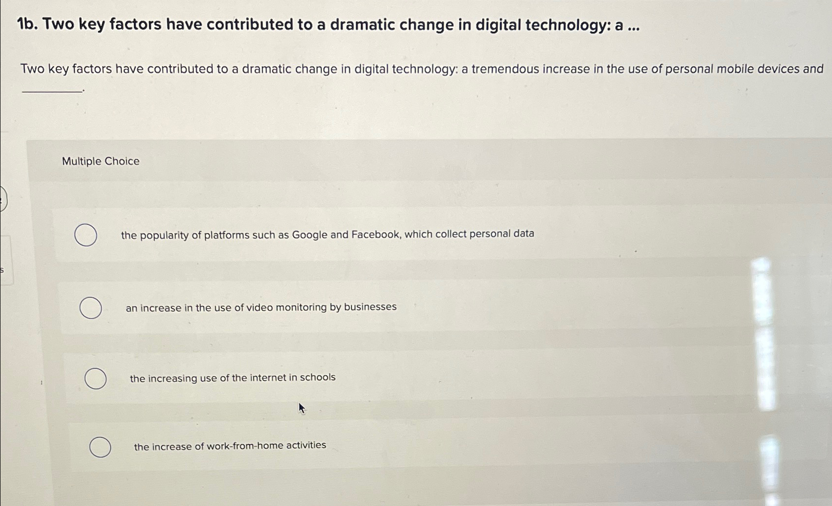 Solved 1b. ﻿Two key factors have contributed to a dramatic | Chegg.com