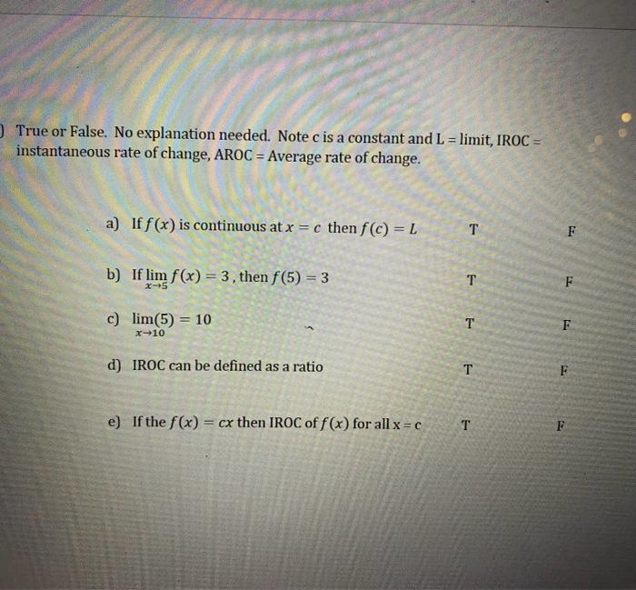 Solved True or False. No explanation needed. Note c is a | Chegg.com