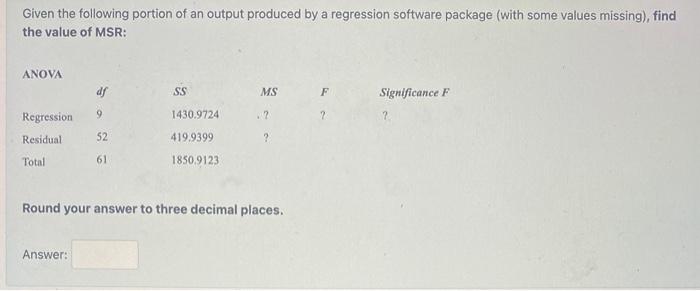 Solved Given the following portion of an output produced by | Chegg.com