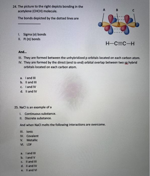Solved 24. The picture to the right depicts bonding in the | Chegg.com