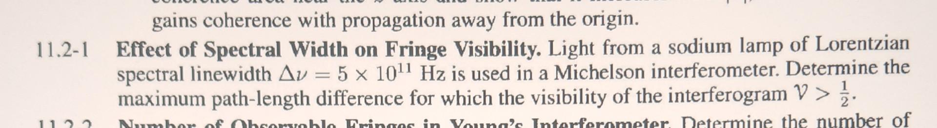 Solved gains coherence with propagation away from the | Chegg.com