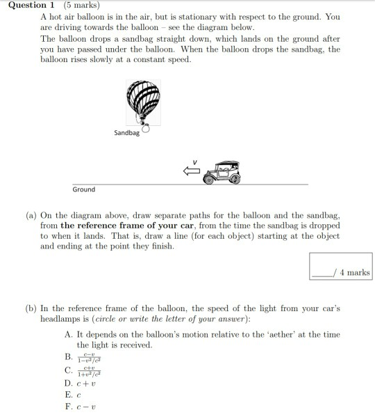 Solved Question 1 (5 marks) A hot air balloon is in the air, | Chegg.com