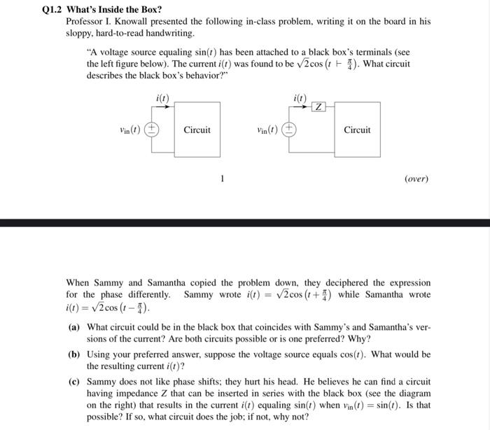 Solved Q1.2 What's Inside the Box? Professor I. Knowall | Chegg.com