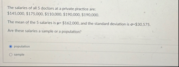 Solved The salaries of all 5 ﻿doctors at a private practice | Chegg.com