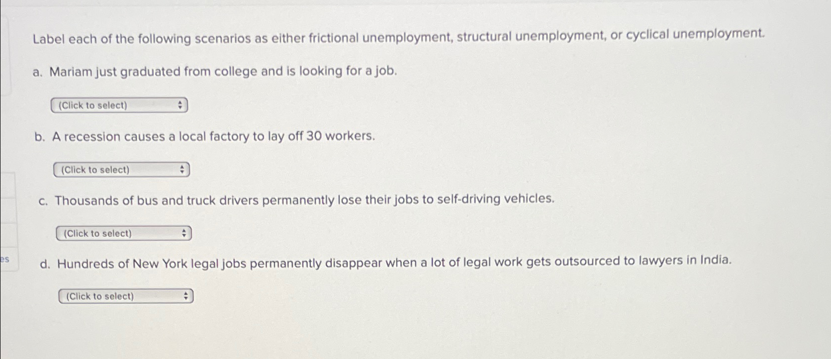 Solved Label each of the following scenarios as either | Chegg.com