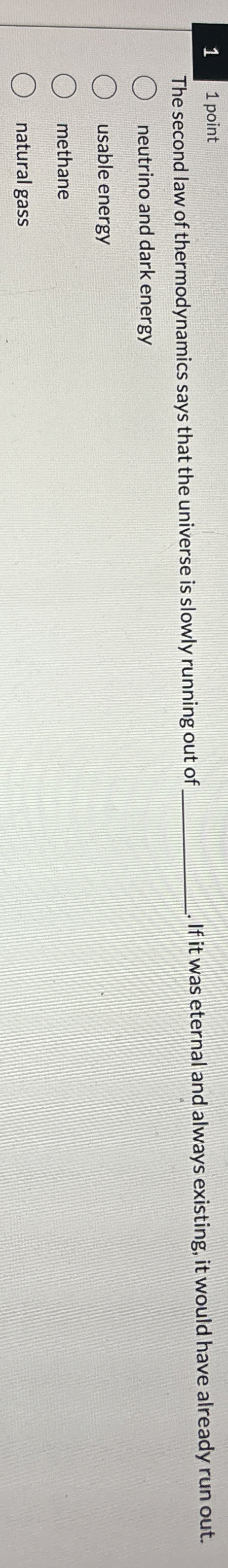 Solved 1,1 ﻿pointThe second law of thermodynamics says that | Chegg.com