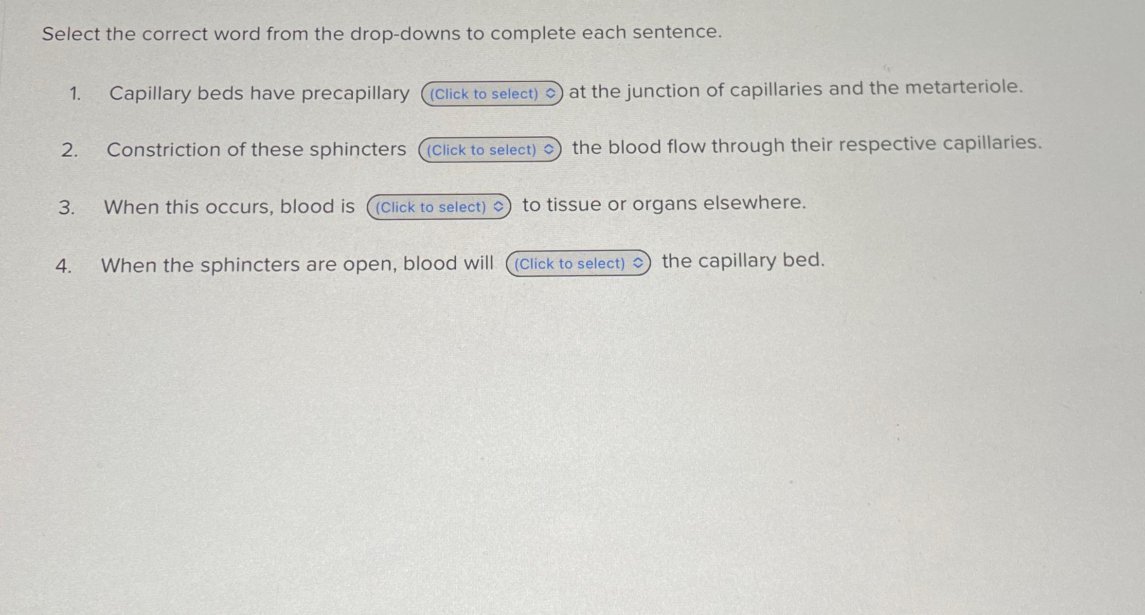 Solved Select the correct word from the drop-downs to | Chegg.com