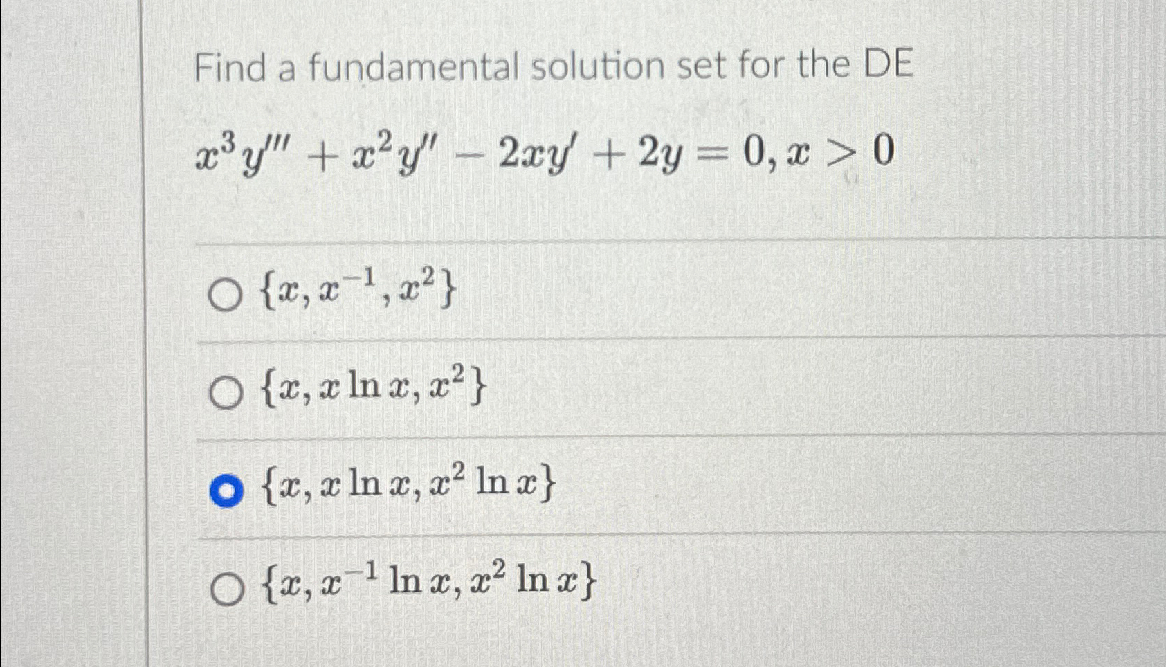 Solved Find a fundamental solution set for the | Chegg.com
