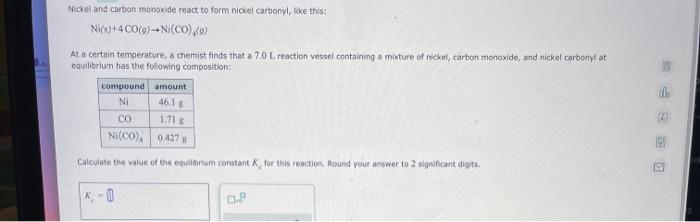 Solved Nickel and carbon monoxide react to form nickel | Chegg.com