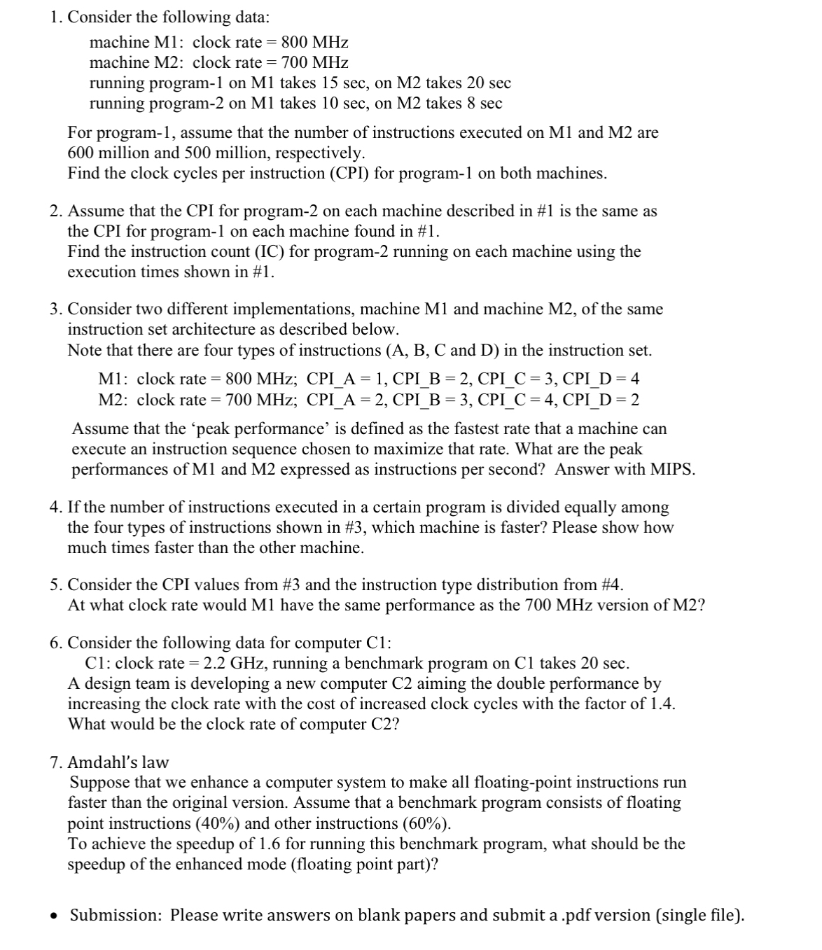 Solved Consider the following data: ﻿machine M1: clock rate | Chegg.com