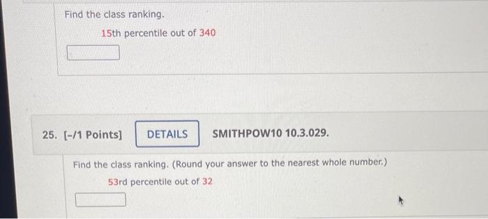 Solved Find the class ranking. 15 th percentile out of 340 | Chegg.com