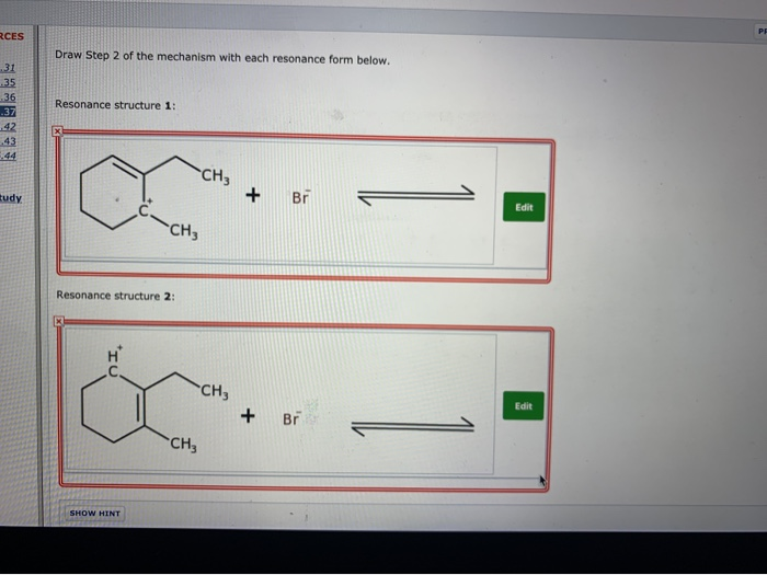 Solved CES Draw Step 2 of the mechanism with each resonance | Chegg.com