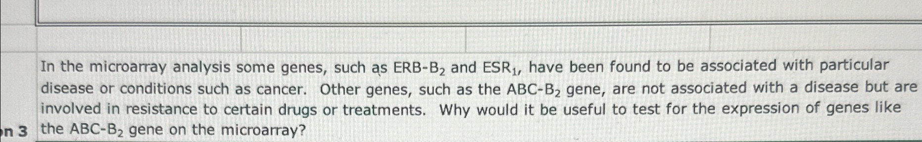 Solved In the microarray analysis some genes, such as ERB- | Chegg.com