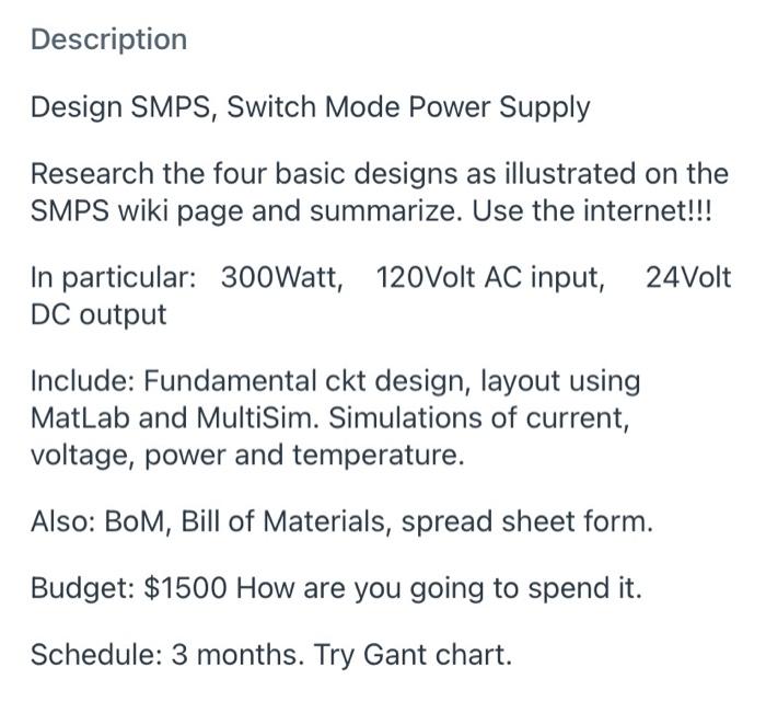 Solved Description Design SMPS, Switch Mode Power Supply | Chegg.com