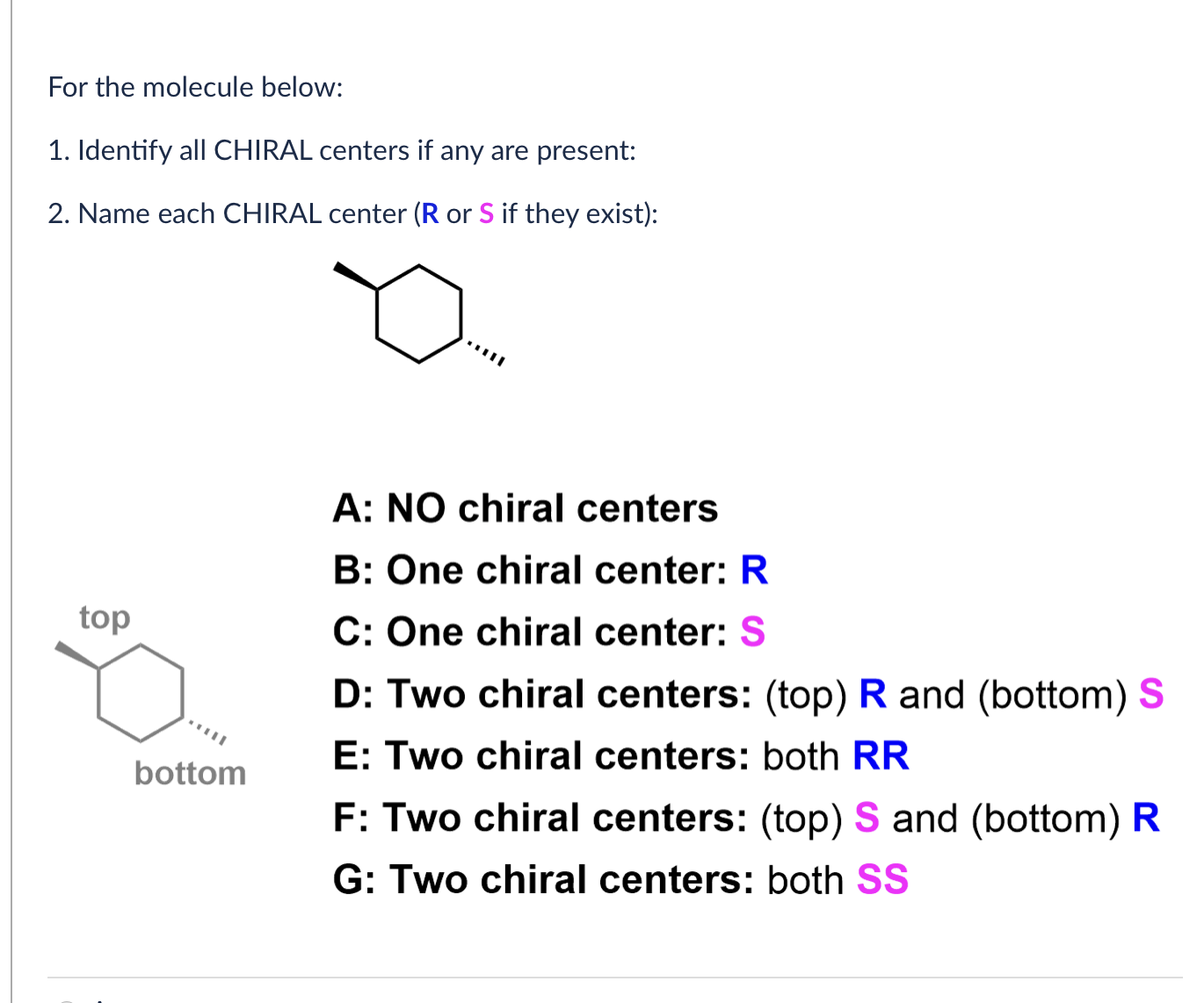 Solved For the molecule below:Identify all CHIRAL centers if | Chegg.com